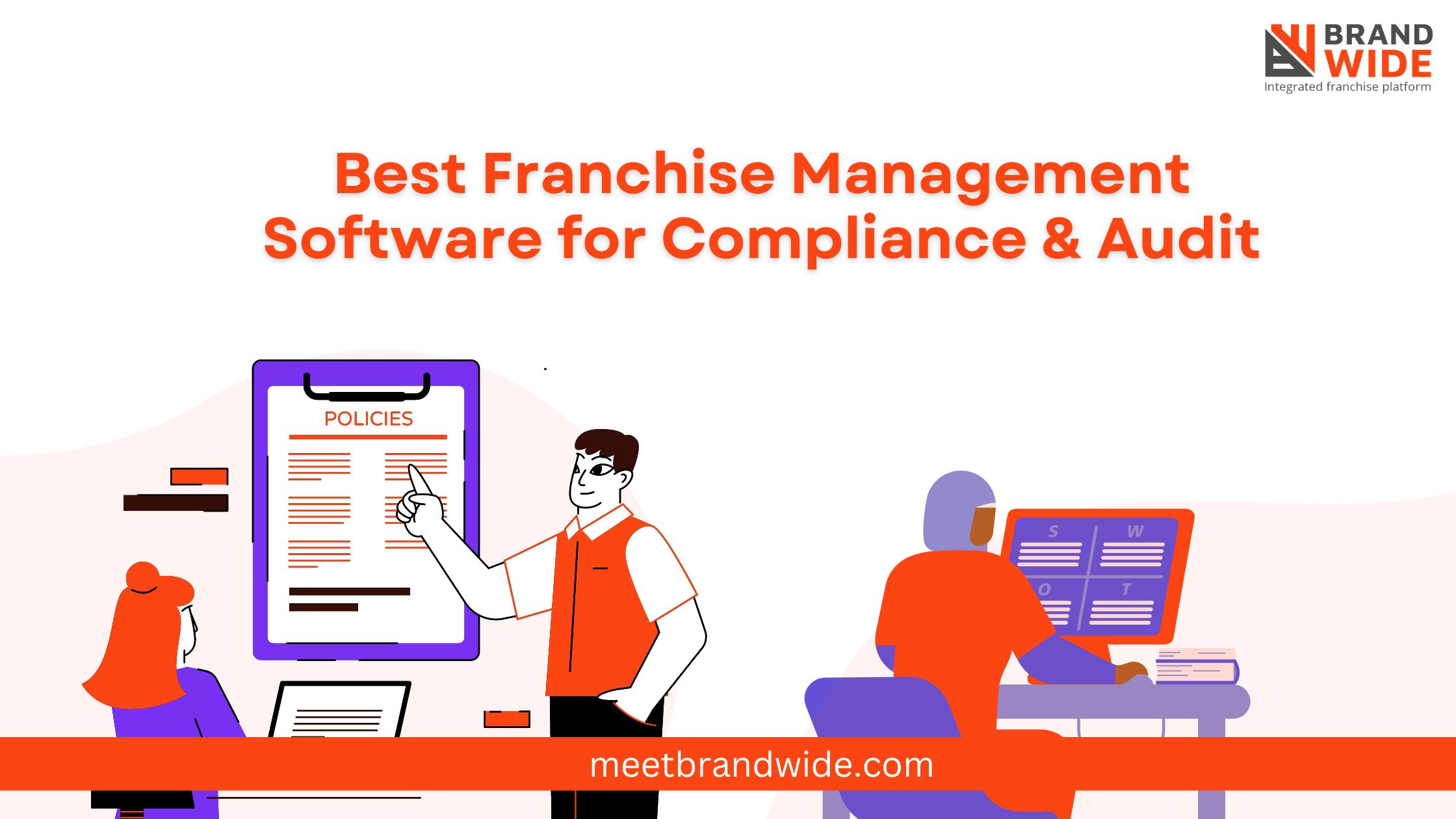 Best Franchise Management Software for Compliance & Audit.