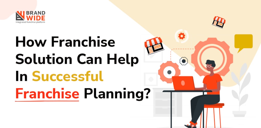 How Franchise Solution Can Help In Successful Franchise Planning